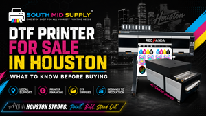 DTF Printer for Sale in Houston: What to Know Before Buying | South Mi